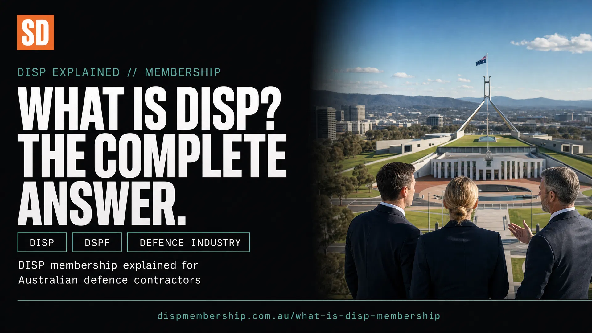 What is DISP Membership? The Defence Industry Security Program ...
